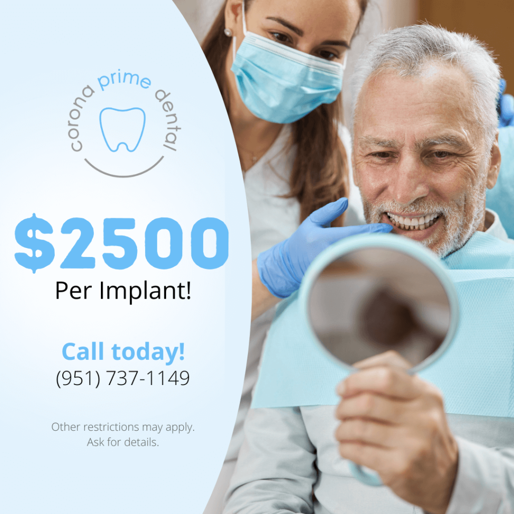 Specials in Corona, CA | Corona Prime Dental